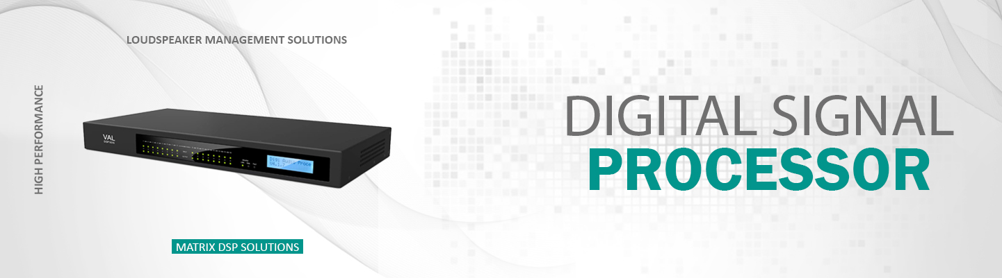 Digital signal processor - VAL AUDIO